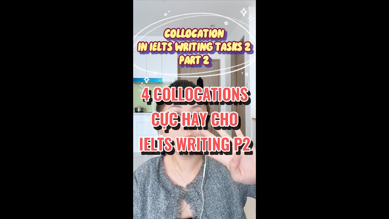 COLLOCATION IN IELTS WRITING TASKS 2 - PART 2 #shorts - YouTube