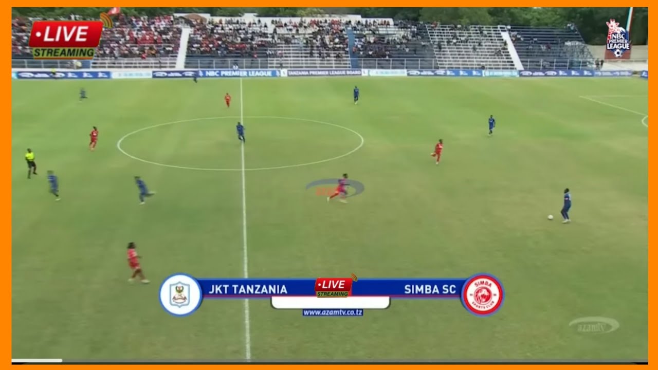🔴#Live:JKT Tanzania vs Simba Sc | Ligi kuu ya Nbc Tanzania (Meja ...