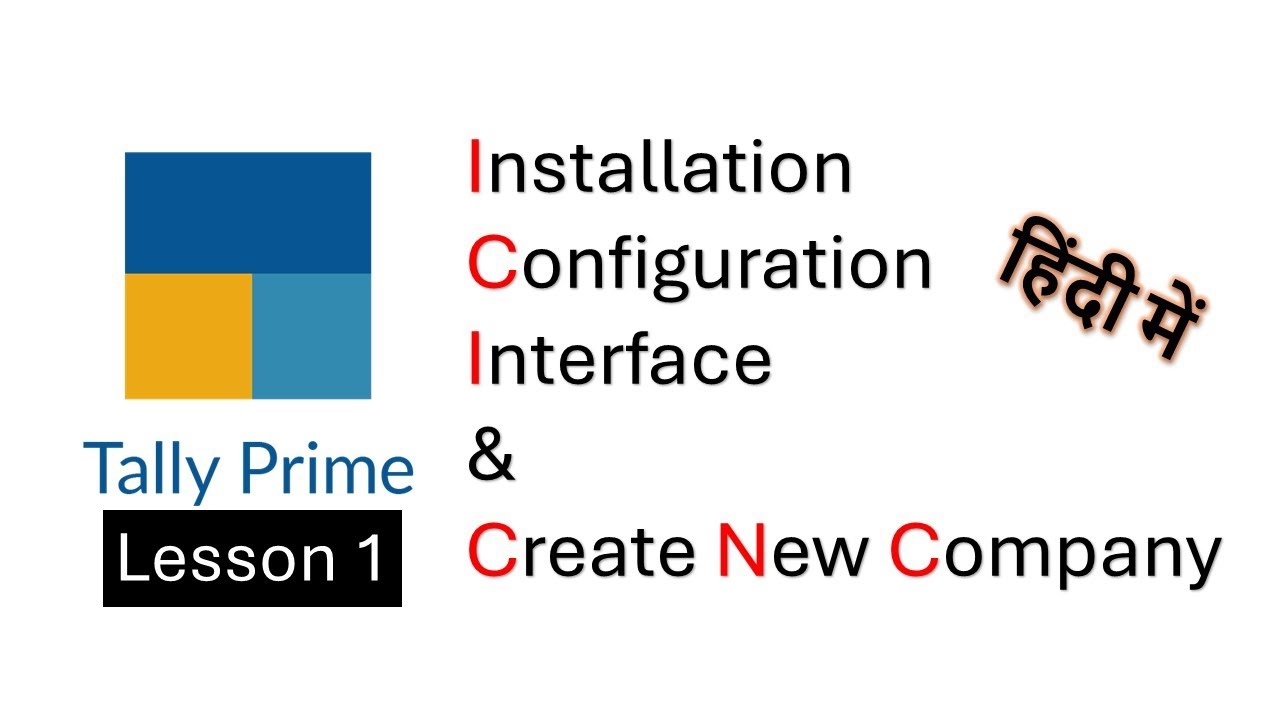 Introduction to Tally Prime | Installation, Configuration, Interface ...