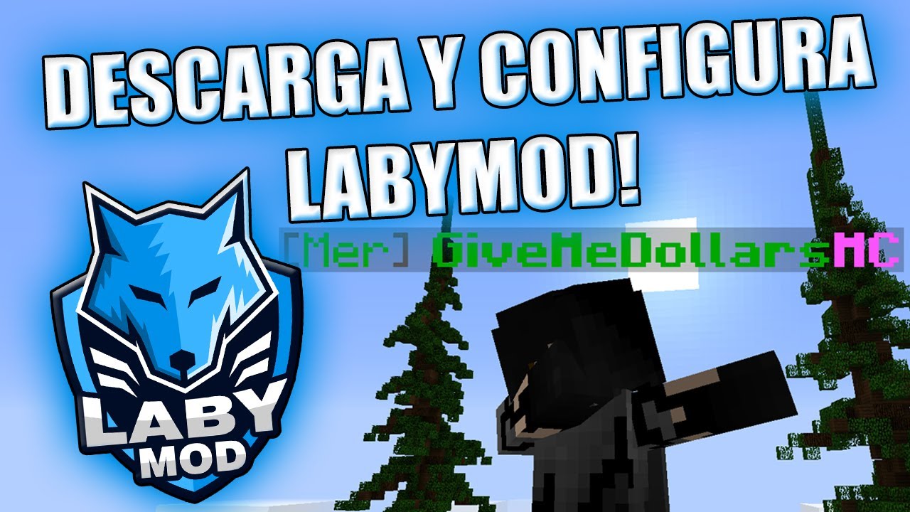 COMO DESCARGAR Y CONFIGURAR LABYMOD (CLIENTE PARA MINECRAFT 1.8.9 y 1.12.2) - YouTube