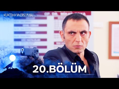 Kurtlar Vadisi Pusu | 20. Bölüm | Yüksek Görüntü Kalitesi