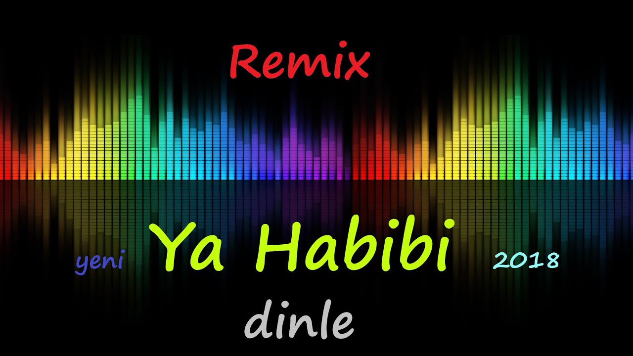 Yanıyorum Ya Habibi | Yeni | Remix - 2018 - YouTube