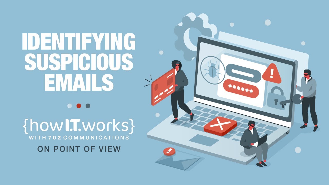 How I.T. Works: Identifying Suspicious Emails - YouTube