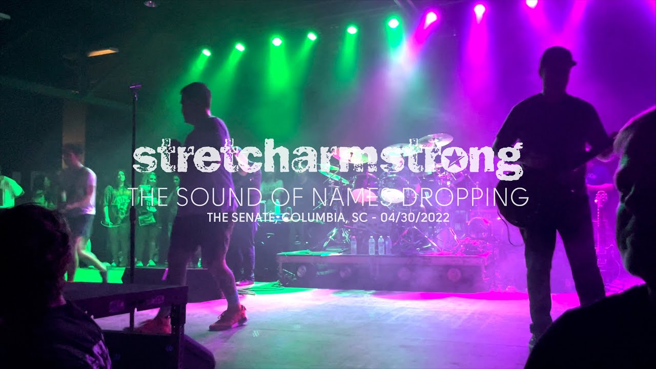 Stretch Arm Strong - The Sound of Names Dropping (Live at The Senate ...