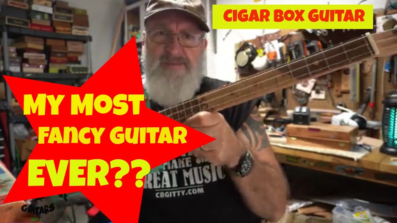 My Most REDNECK FANCY Cigar Box Guitar EVER?? - YouTube
