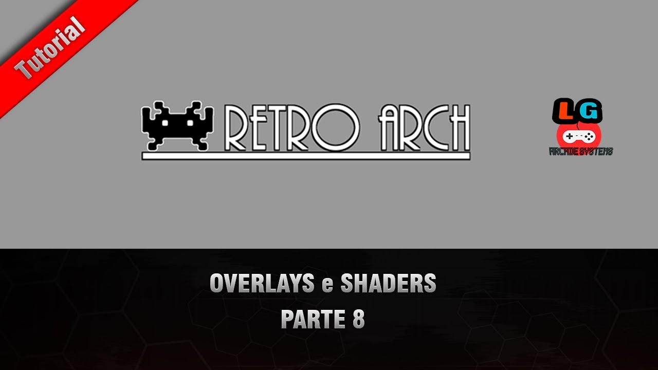 [RETROARCH ] Configurando Overlays + Shaders - Parte 8 - YouTube