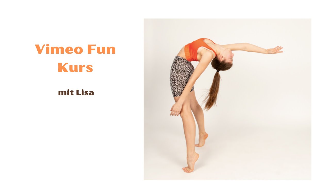 Vimeo Fun Kurs mit Lisa! - YouTube