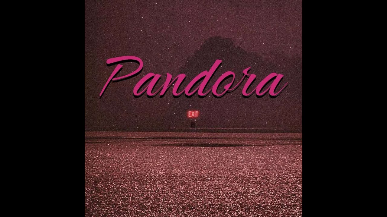 Pandora (Official Lyric Video) - YouTube