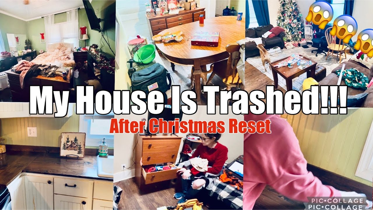 TRASHED HOUSE AFTER CHRISTMAS RESET| DECLUTTERING, ORGANIZING, & HOME ...