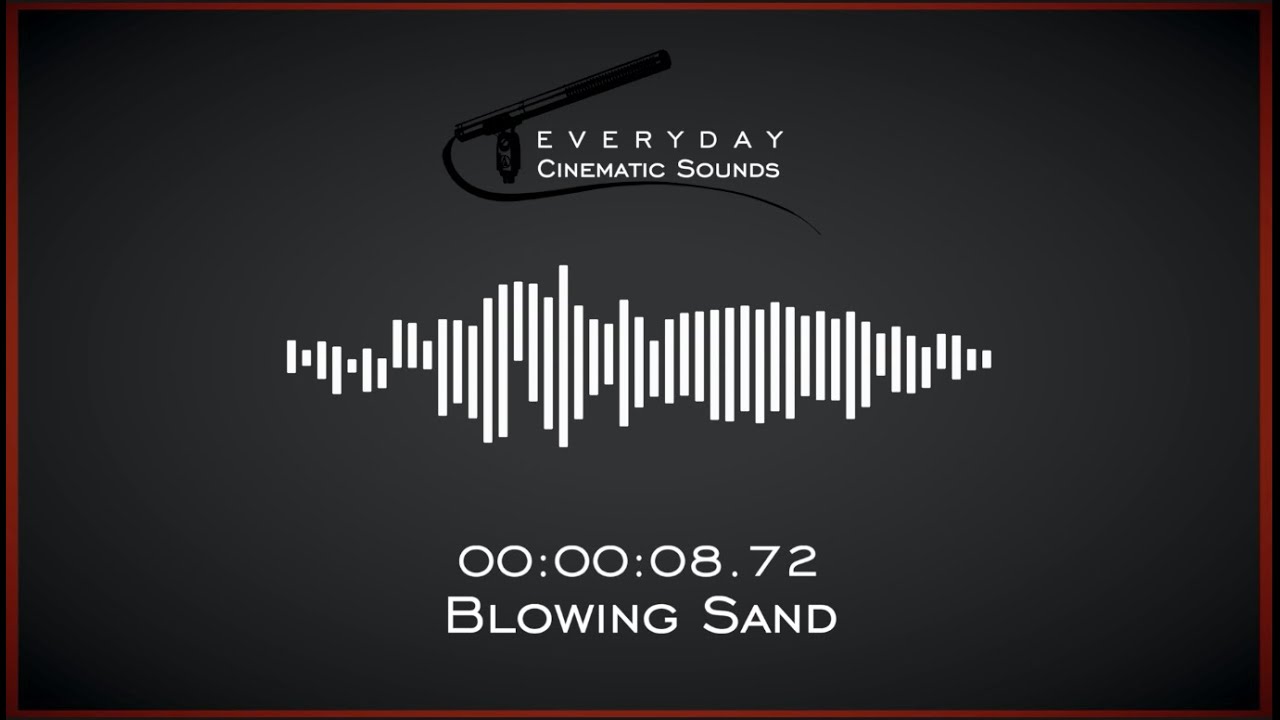 Blowing Sand | HQ Sound Effect - YouTube