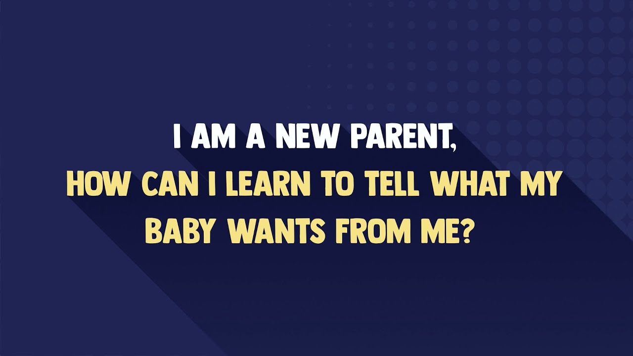 3 Definite Tips To Understand Your Baby Better | Raising Superstars ...
