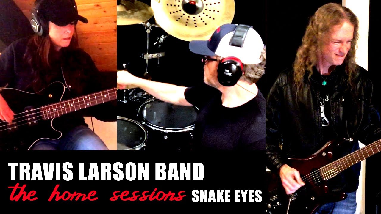Travis Larson Band - Snake Eyes (The Home Sessions) - YouTube