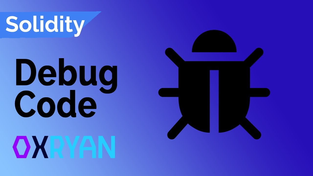 Debug Code in Solidity - YouTube