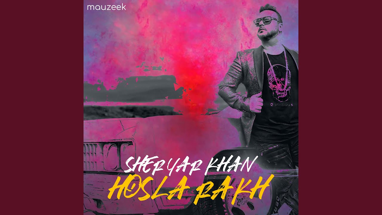 Hosla Rakh - YouTube