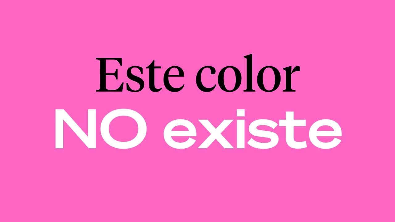 ¿Por qué podemos ver el color rosa si NO existe? - YouTube