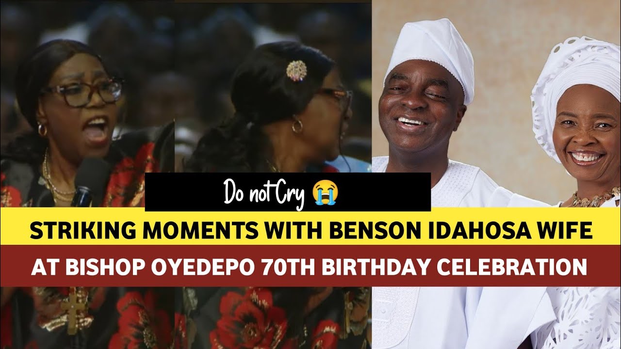 BENSON IDAHOSA WIFE MAKE STRIKING STATEMENTS AT BISHOP OYEDEPO 70TH ...