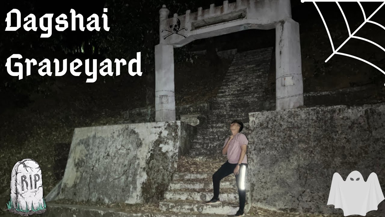 Night trip to Dagshai Graveyard 🪦 | Most Haunted Vlog | Gone wrong ☠️ ...