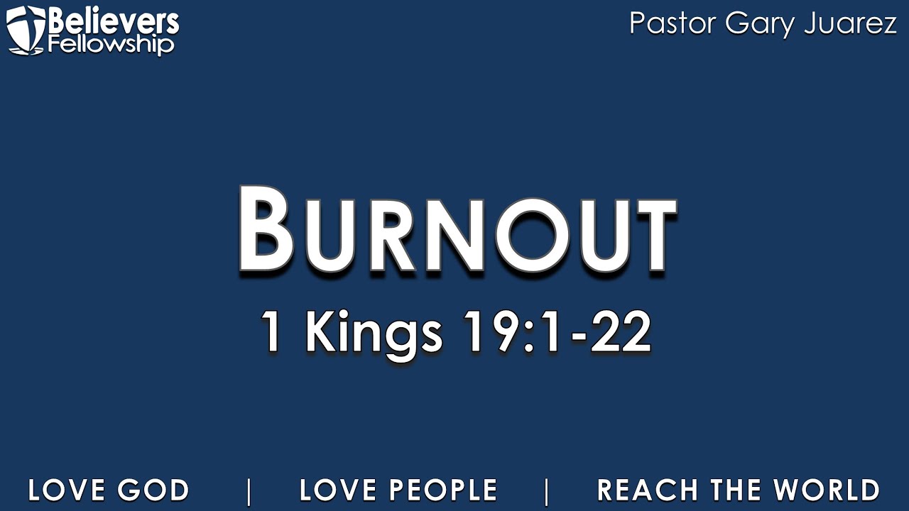 4-30-2023 | Burnout | Pastor Gary Juarez - YouTube