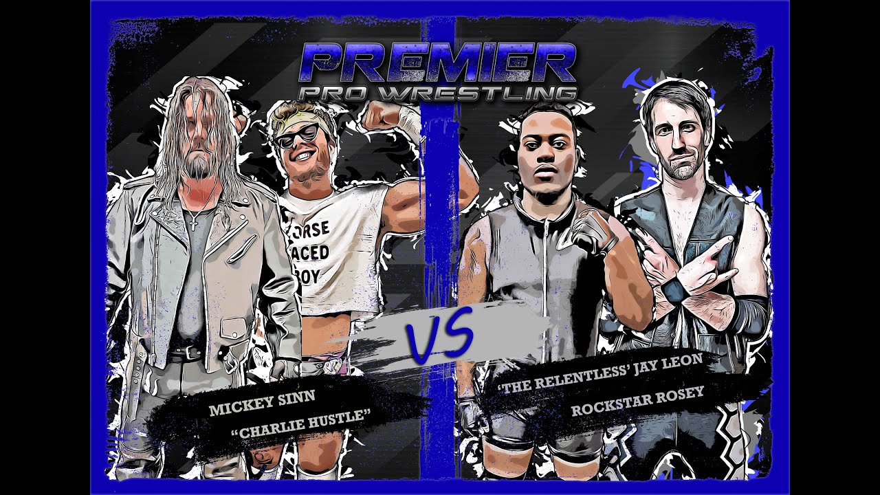 PPW #519 Turmoil - 'The Relentless' Jay Leon & Rockstar Rosey vs Mickey ...