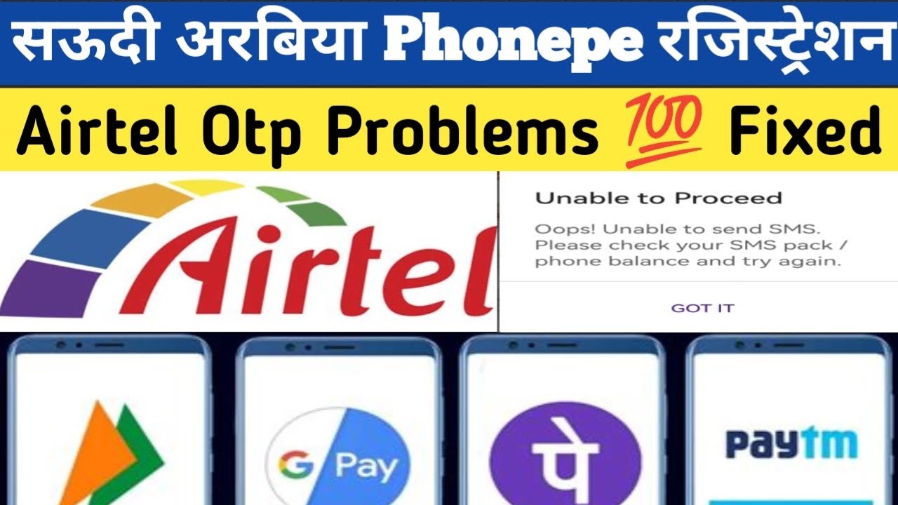 Airtel Sim Phonepe Registration Otp Problem Fix In Saudi Arabia In airtel-sim-phonepe-registration-otp-problem-fix-in-saudi-arabia-in