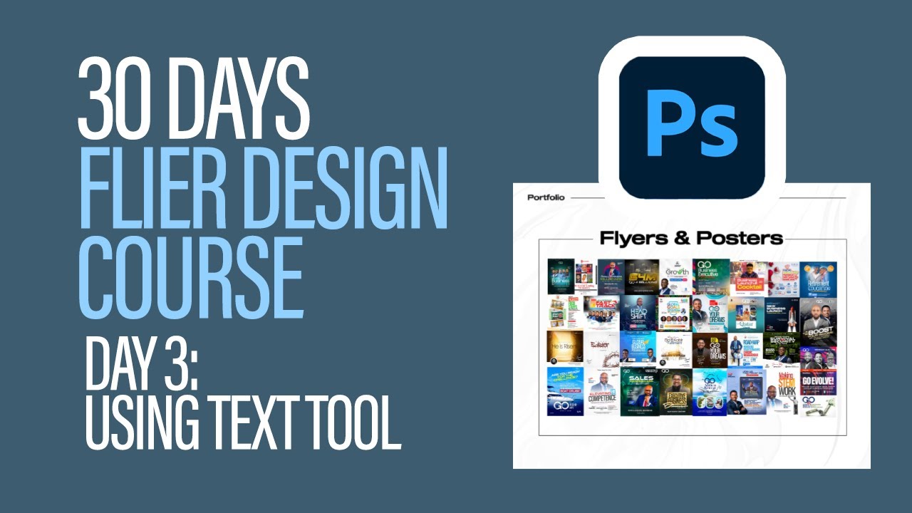 30 days Flier Design course(Day 3:Using Text Tool) - YouTube