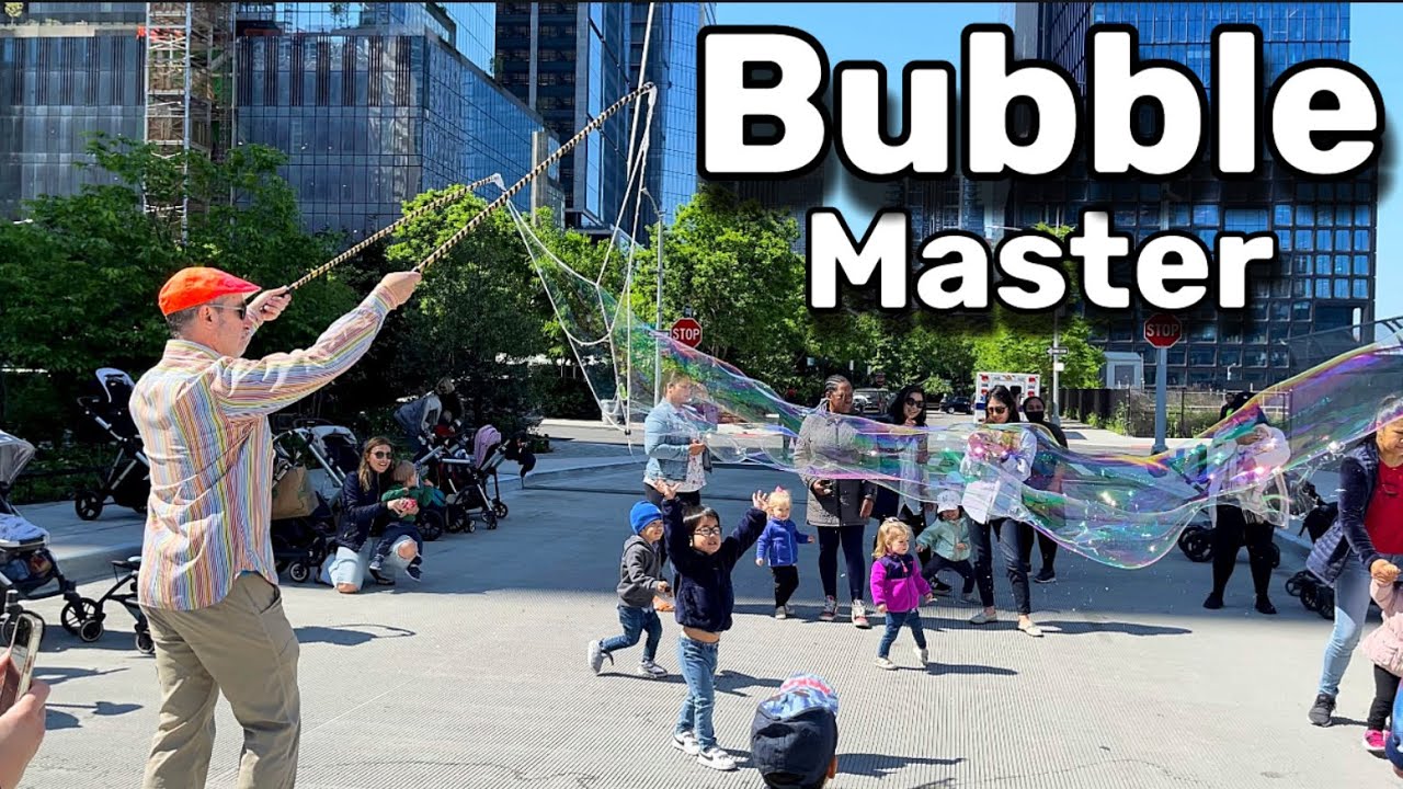 HD[4K] Bubble Master | Free Event Every Wednesday | Hudson Yards Manhattan NewYork 🇺🇸 - YouTube