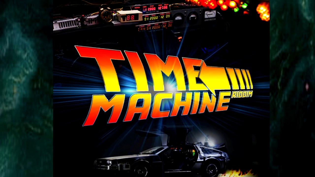 Time Machine Riddim Mix Ft, Ding dong ,Mavado, Jahmiel ,Teejay ...