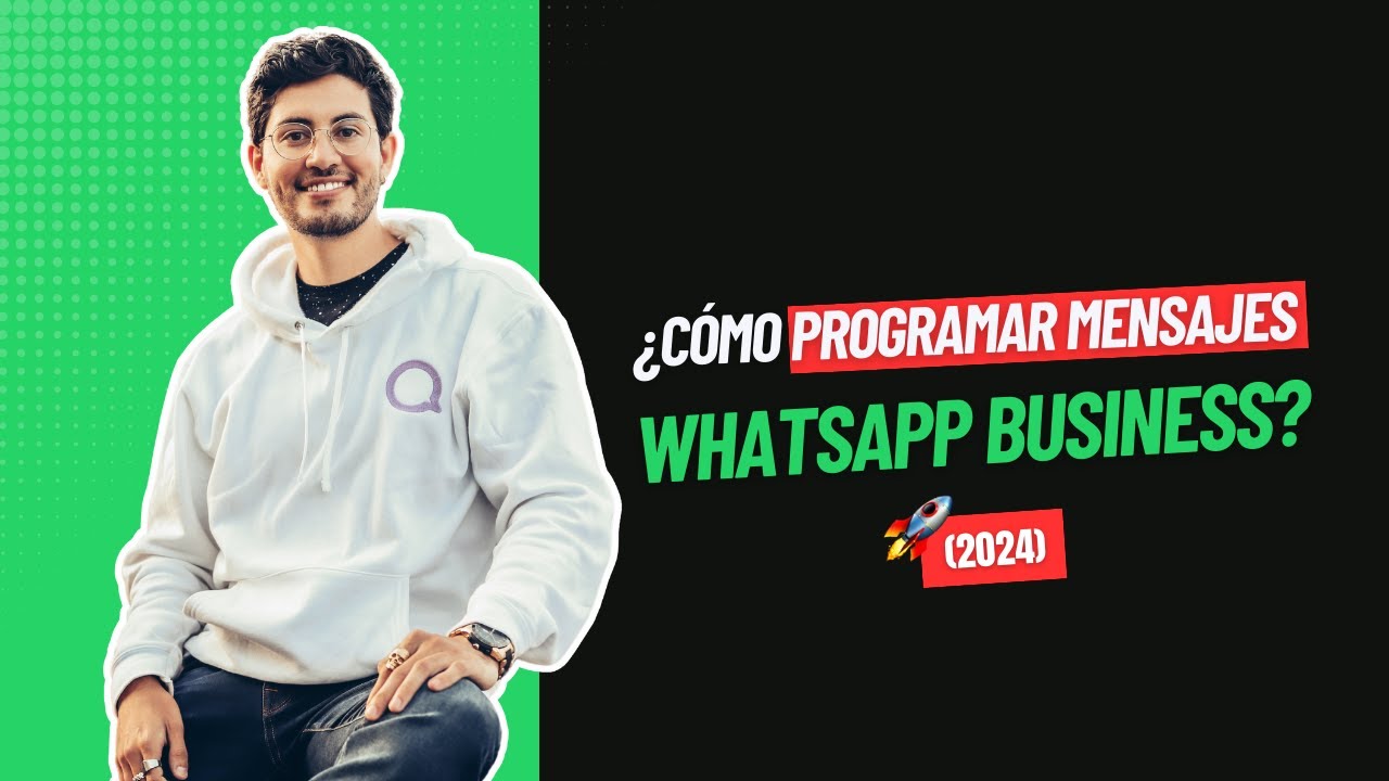 ¿Cómo programar mensajes en WhatsApp Business? (2024) | 💬 - YouTube