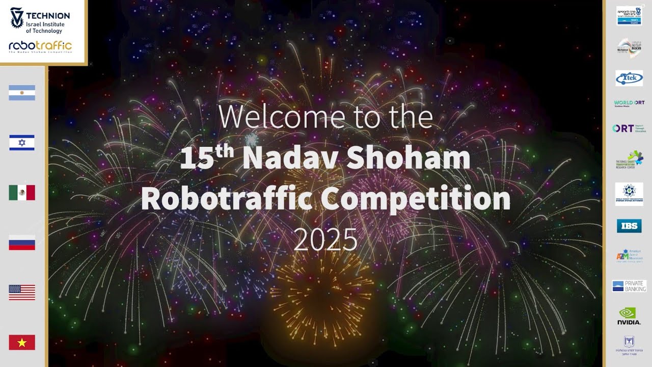Nadav Shoham Robotraffic Competition - 2025 Opening Ceremony - YouTube
