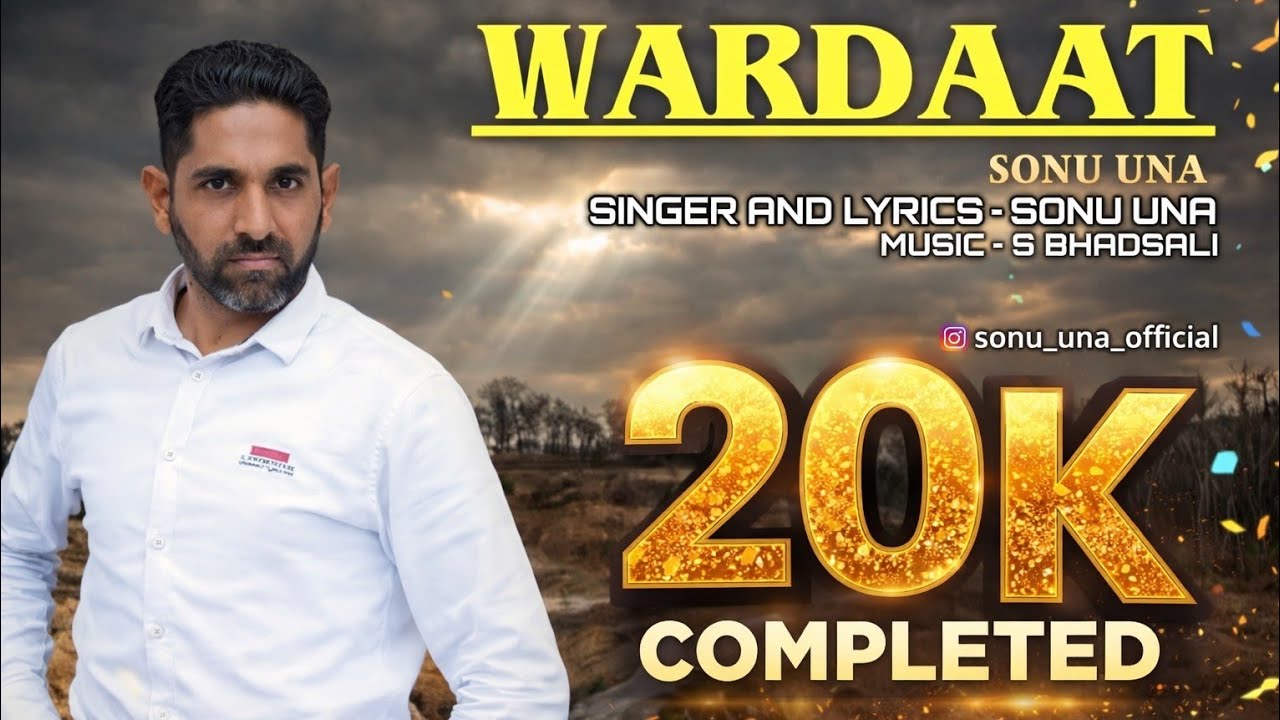 WARDAAT || New Punjabi Song 2025 || Sonu Una - YouTube