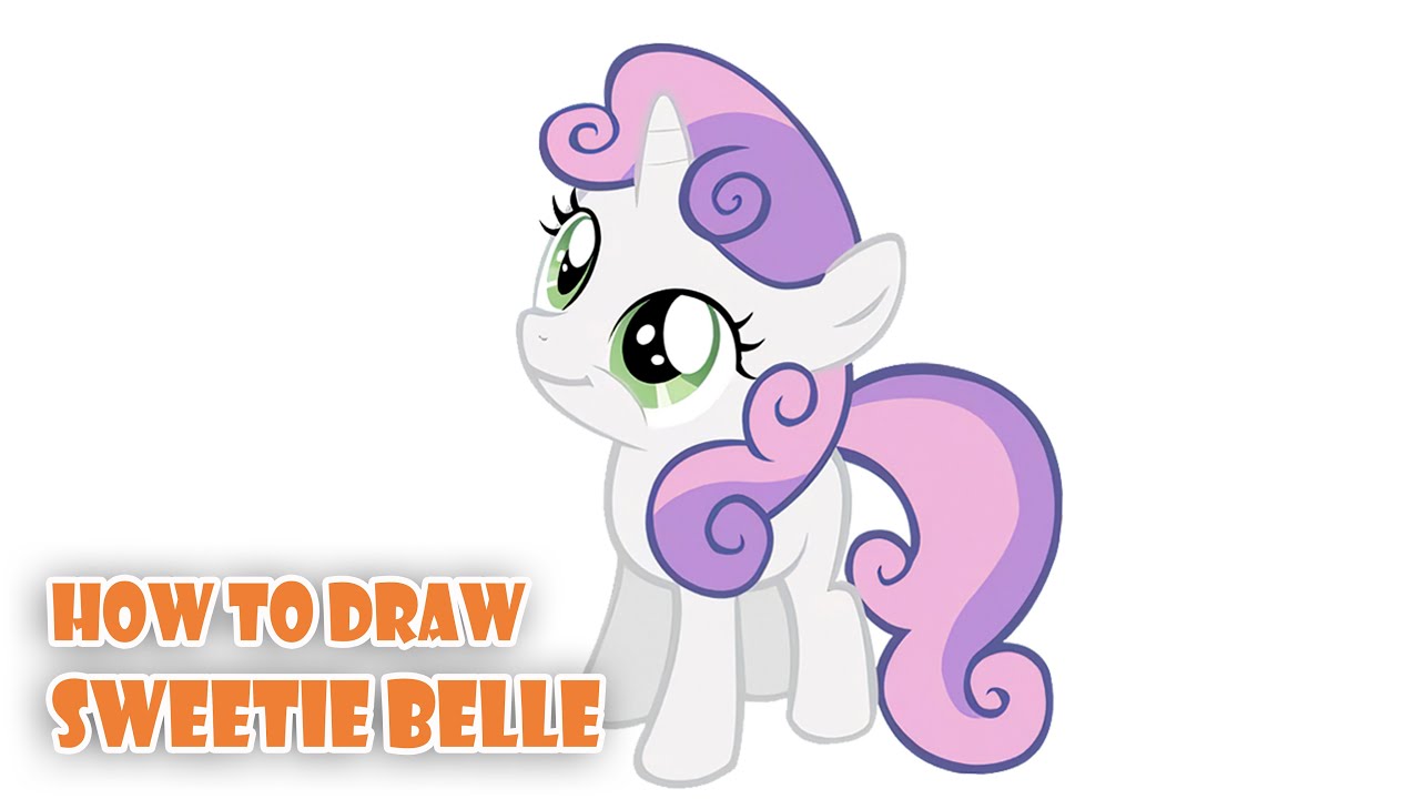 How to Draw Sweetie Belle | My Little Pony step by step - YouTube