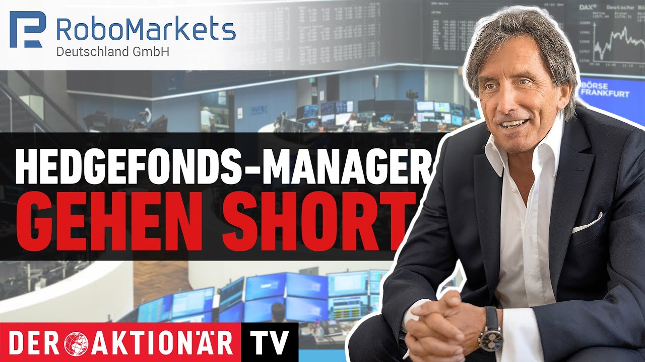 Marktüberblick mit Jürgen Molnar, Robomarkets: Short-Positionen der Hedgefonds-Manager als ...