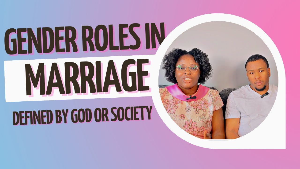 Gender roles in marriage, Defined by God or society?#genderroles # ...