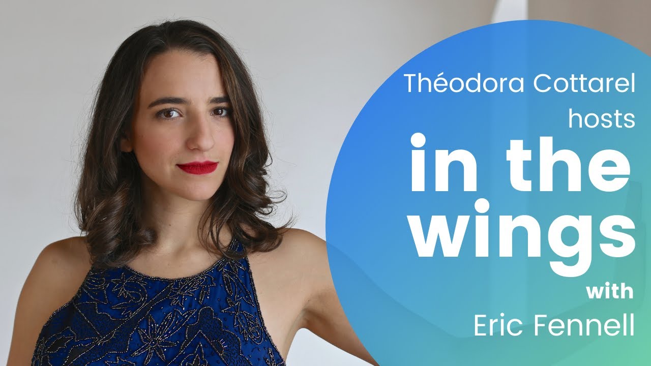 In the Wings with Eric Fennell | Media & Advice to Young Artists (3/3 ...