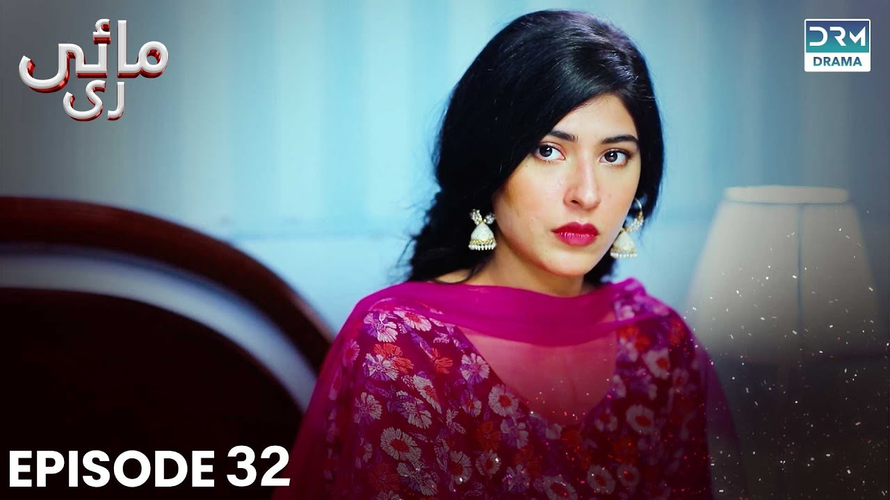 Pakistani Drama | Maye Re - Episode 32 | Kashif Mehmood, Sonia Mishal, Asma Abbas - YouTube