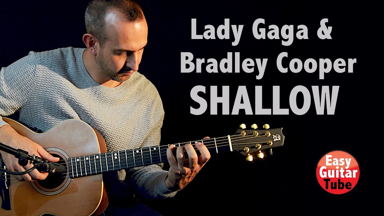 Lady Gaga & Bradley Cooper - Shallow // Fingerstyle guitar cover (A ...