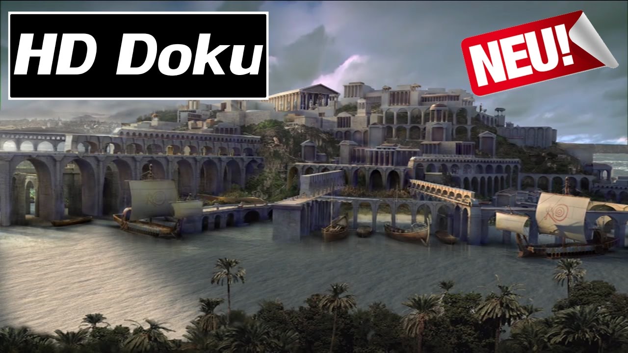 Doku (2017) - Atlantis: Mythos und Wahrheit - HD/HQ - YouTube