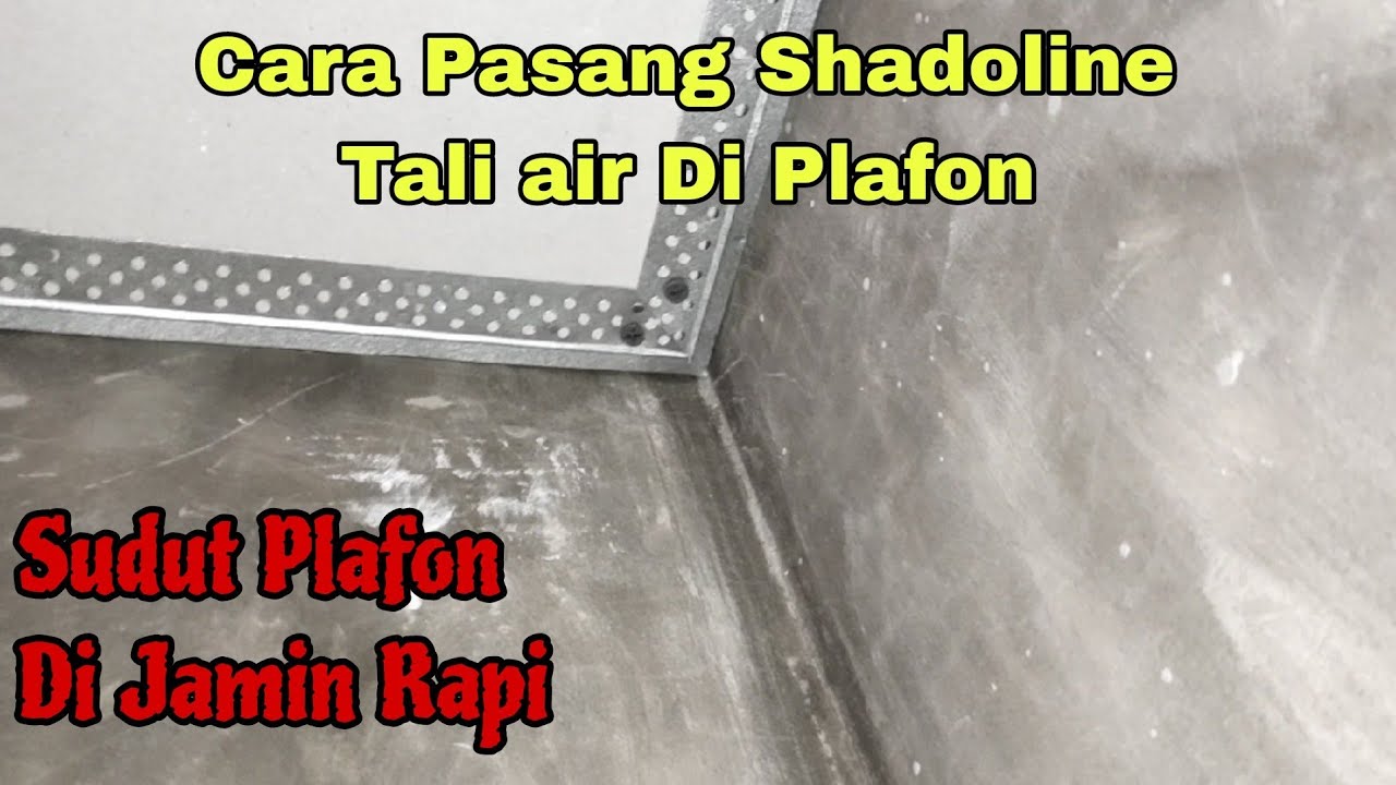 cara pasang shadowline plafon - YouTube