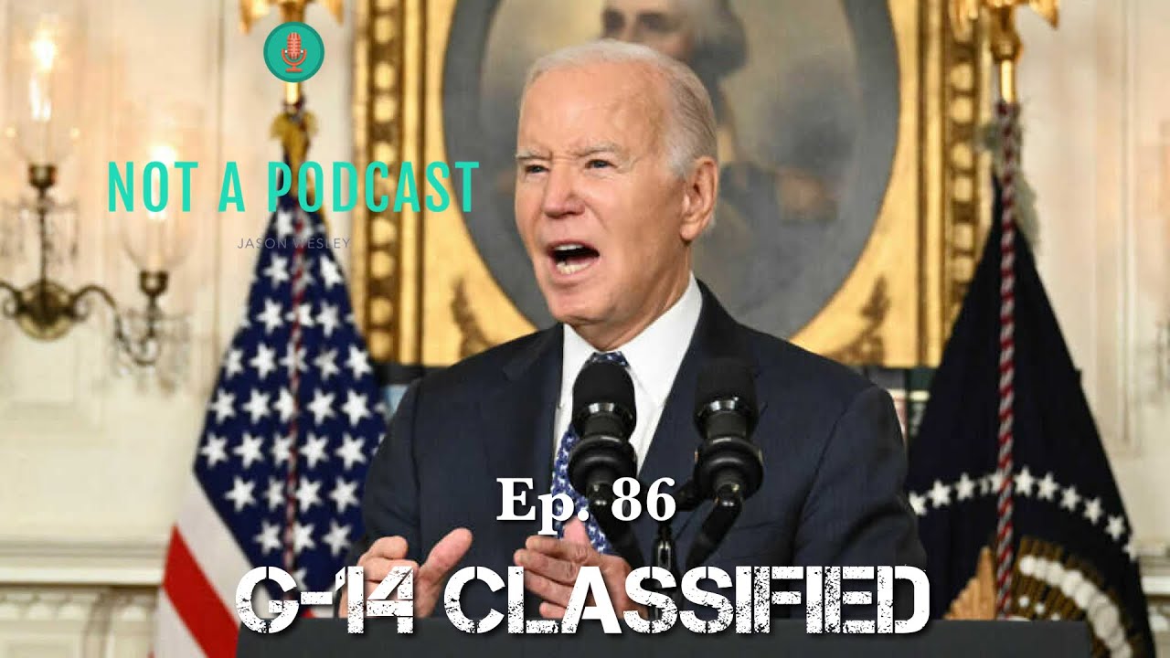 Ep. 86 G-14 Classified - NOT A PODCAST - YouTube