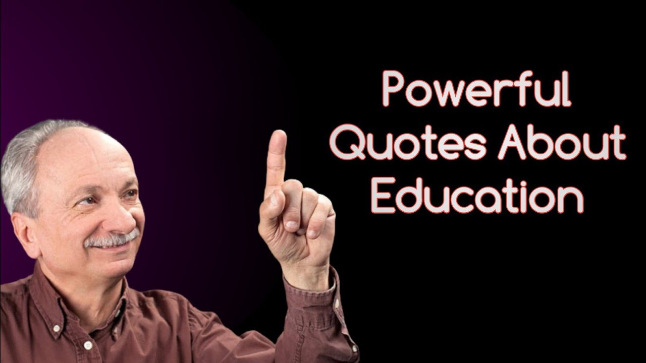 Powerful Quotes About Education Education Quotes In English best Quotes powerful-quotes-about-education-education-quotes-in-english-best-quotes