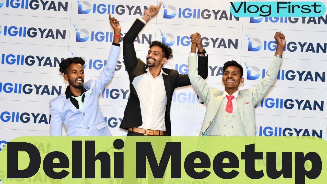 Yogesh Bedwal Vlog First Meetup Digiigyan In Delhi Ncr| Digiigyan ...