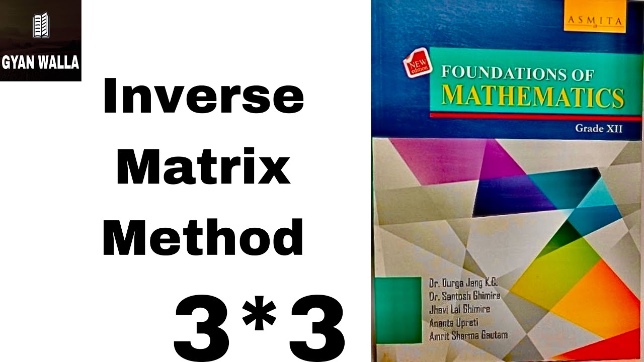 INVERSE MATRIX METHOD 3x3#3 - YouTube