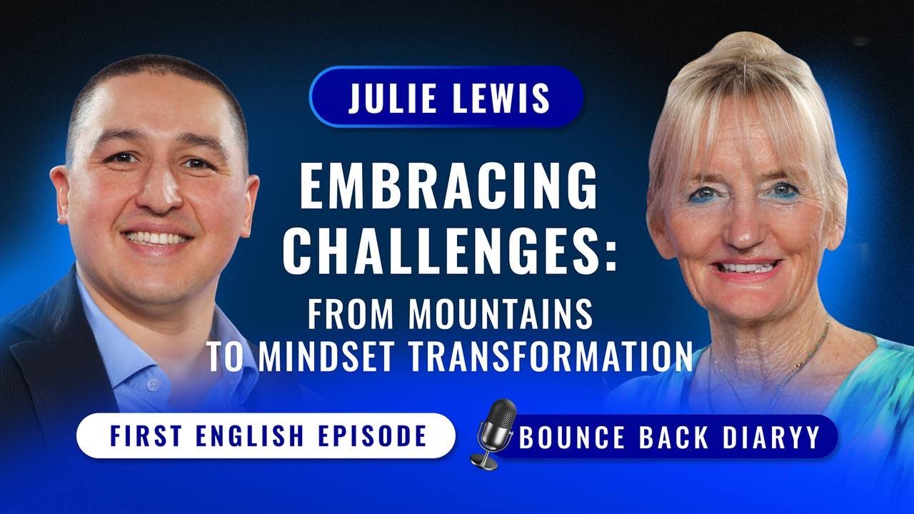 First English podcast. Julie Lewis embracing challenges: From Mountains ...