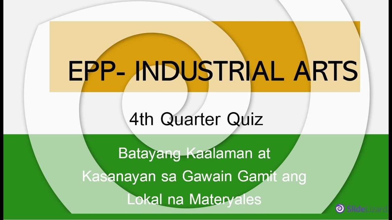 EPP INDUSTRIAL ARTS-4th Quarter Quiz - YouTube