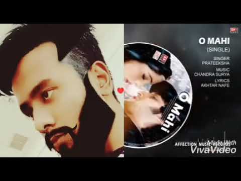 O MAHI _ PRATEEKSHA _ CHANDRA SURYA _ LATEST HINDI