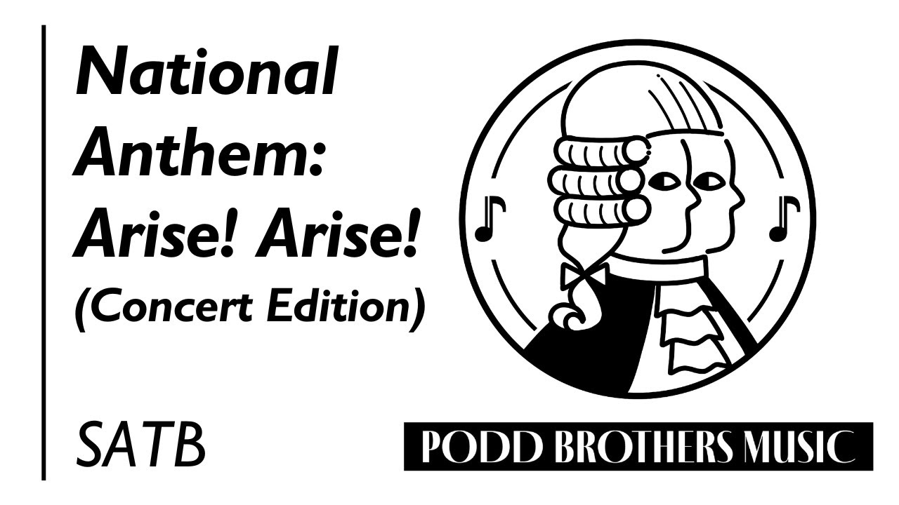National Anthem: Arise! Arise! (SATB Concert Edition) by Jean Rohe ...