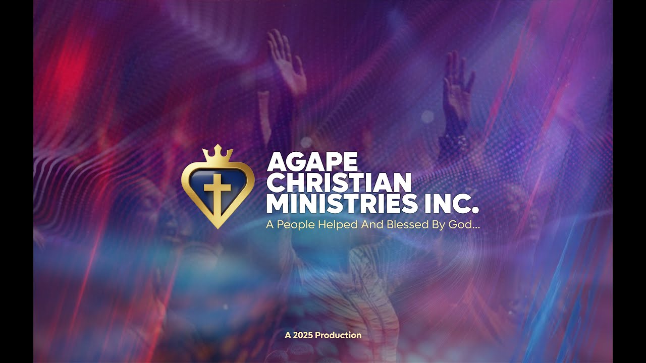 SUNDAY SERVICE | AGAPE CHRISTIAN MINISTRIES| - YouTube