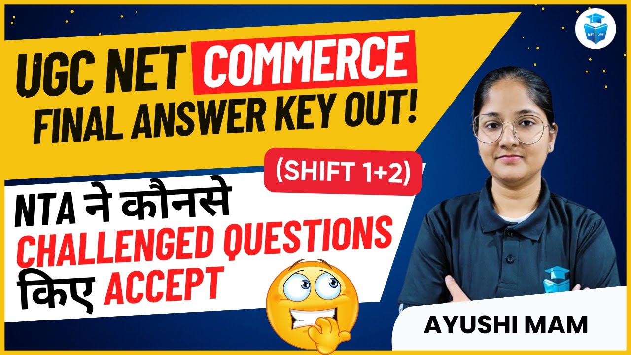 UGC NET Final Answer Key 2024 | UGC NET Commerce Dropped Questions ...