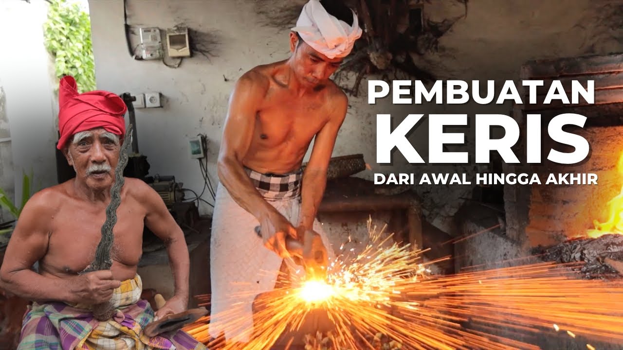 TERNYATA BEGINI PROSES PEMBUATAN KERIS YANG MELEGENDA! - YouTube