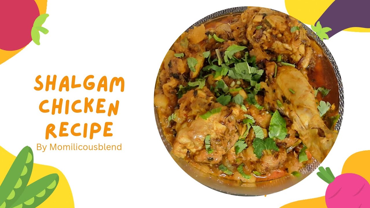 Shalgam Chicken / Shalgam Gosht / Turnip Chicken Recipe By ...